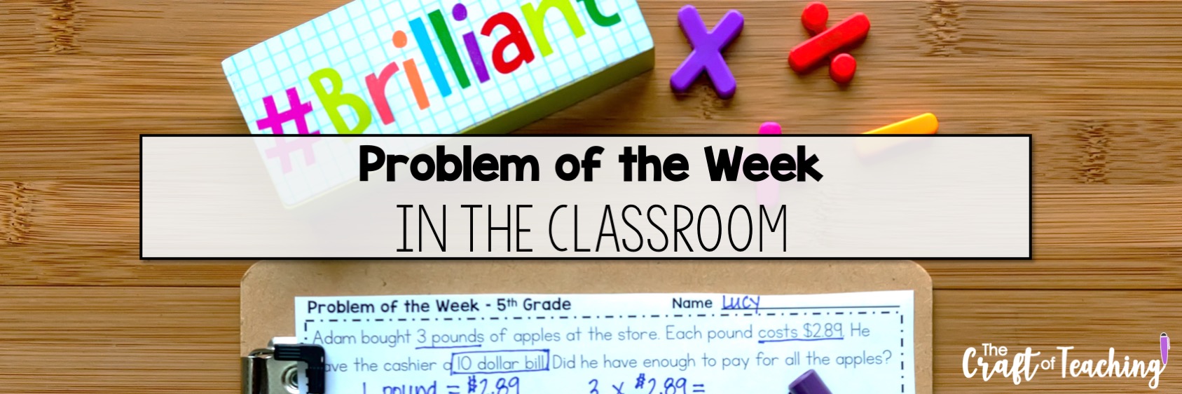 How Problem of the Week Saved My Sanity - The Craft Of Teaching