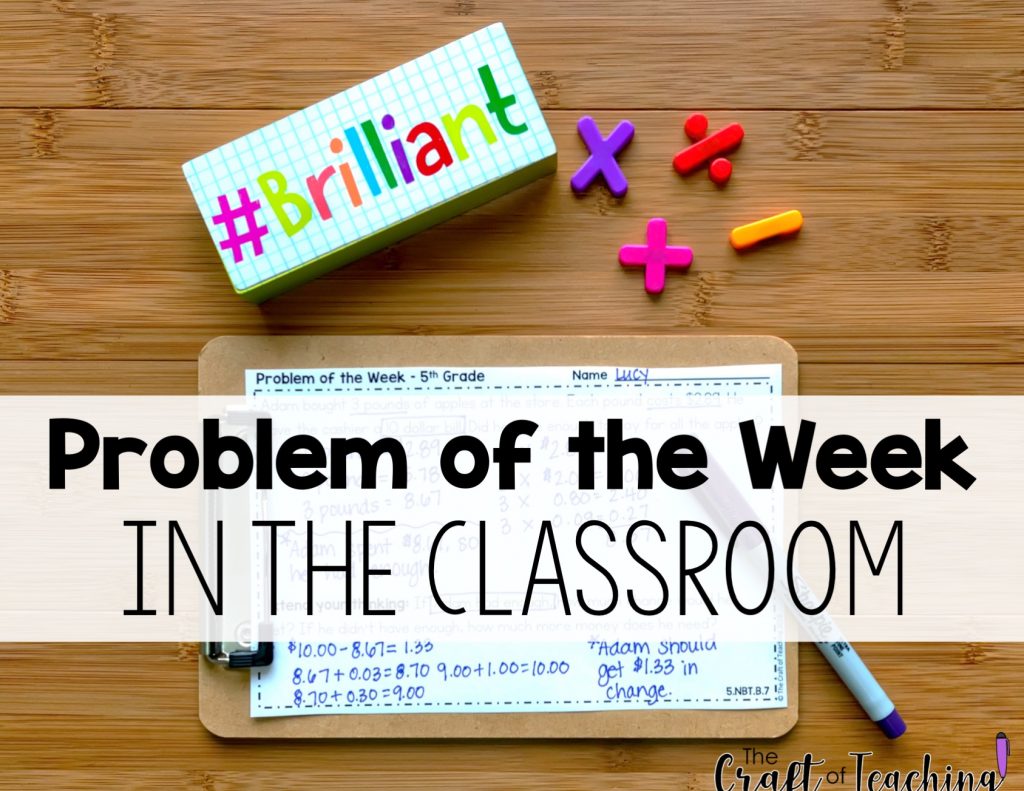 How Problem of the Week Saved My Sanity - The Craft Of Teaching