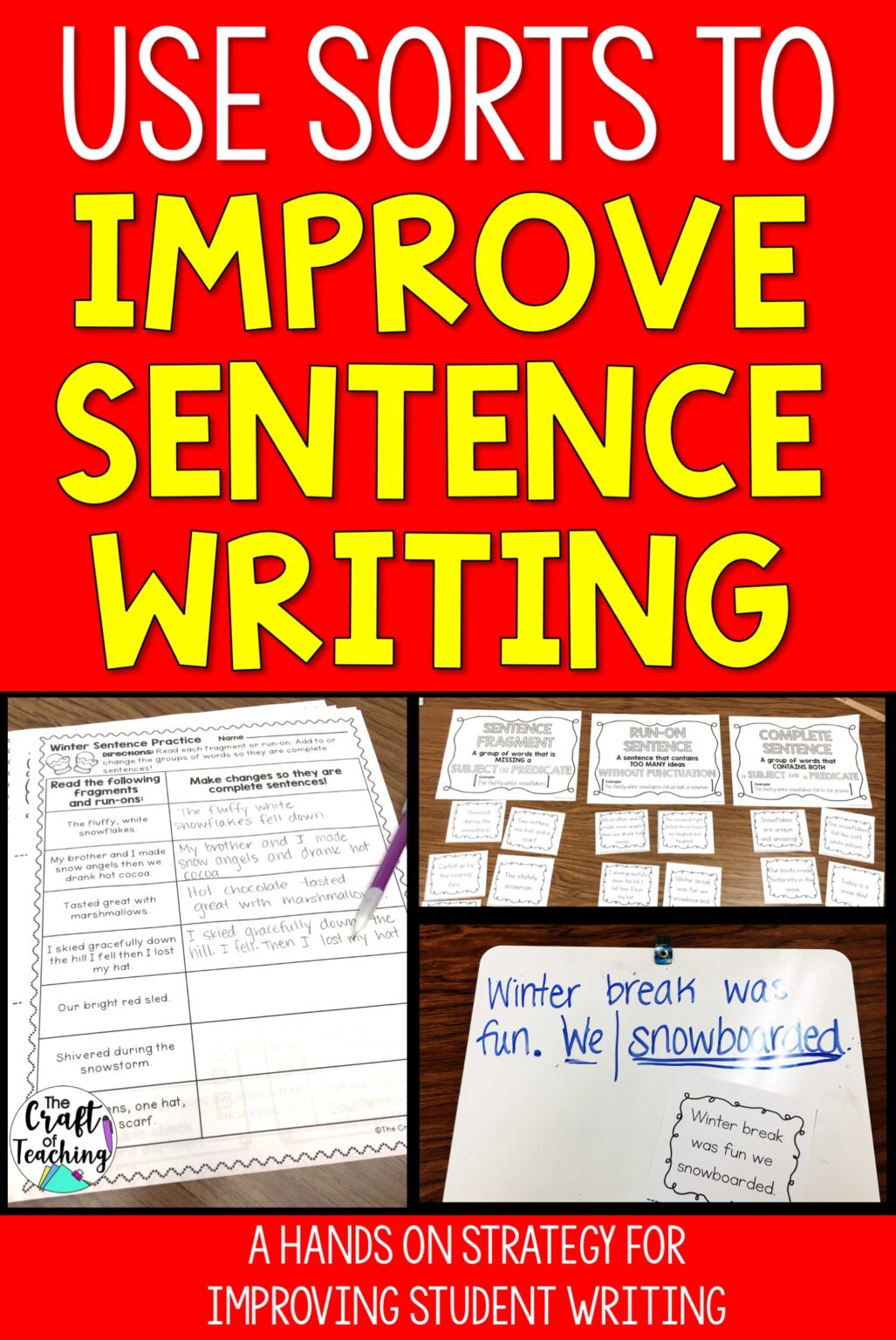 Using Sorts to Improve Sentence Writing - The Craft Of Teaching
