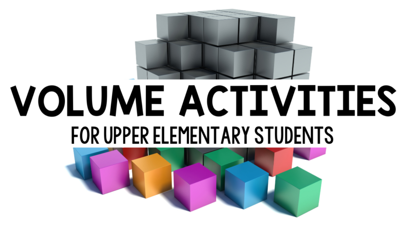 Fun and Easy Activities for Practicing Volume - The Craft Of Teaching