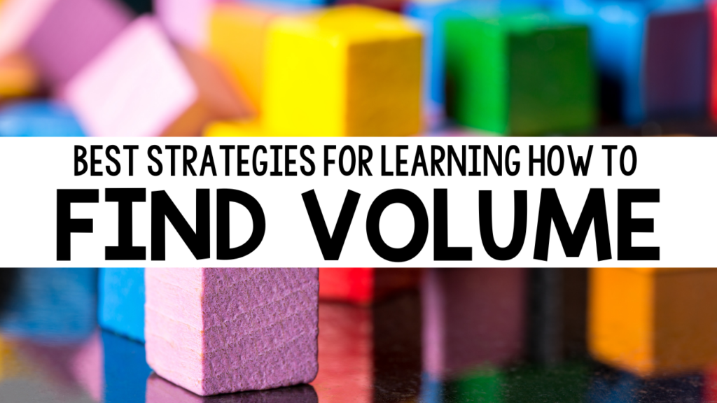 Best Strategies for Finding Volume in 5th Grade - The Craft Of Teaching